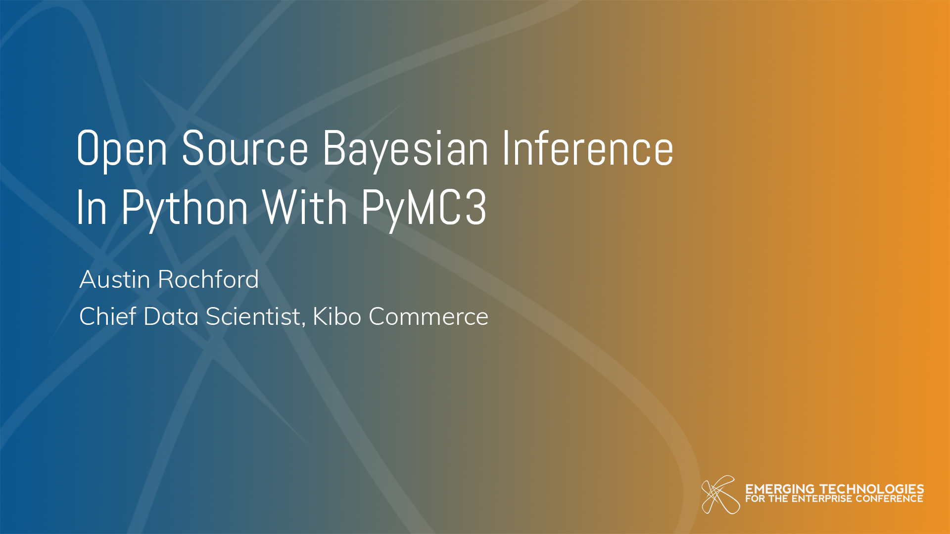 Philly Ete 2020 Austin Rochford Open Source Bayesian Inference In Python With Pymc3