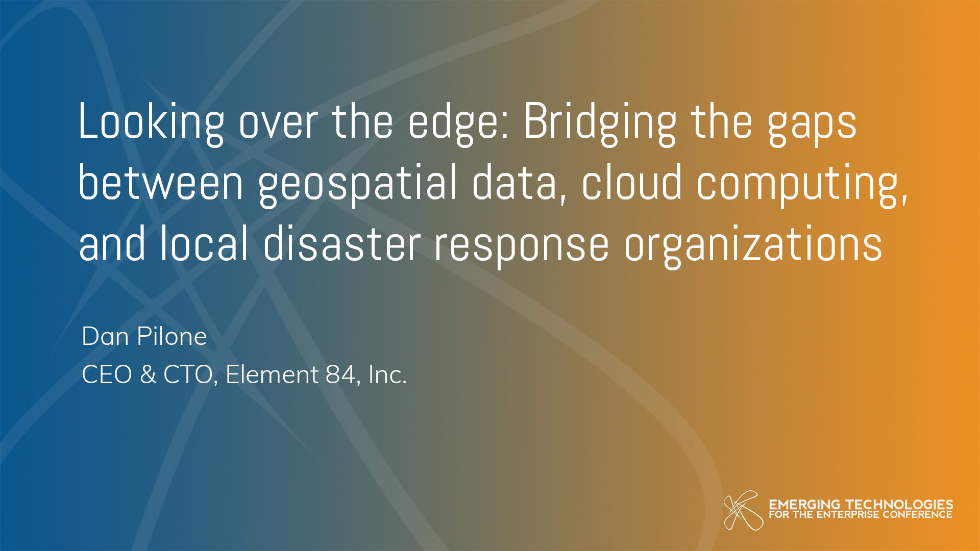 Philly ETE 2020 - Dan Pilone - Looking over the edge: Bridging the gaps ...