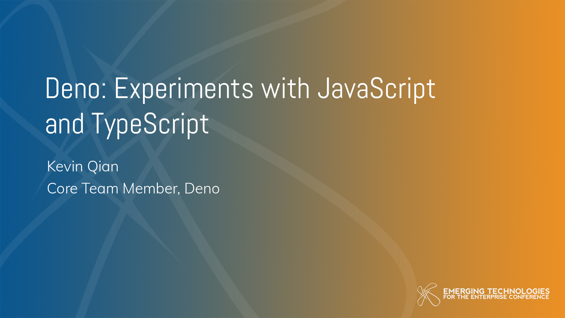Philly ETE 2020 - Kevin Qian - Deno: Experiments with Javascript and Typescript — Chariot Solutions