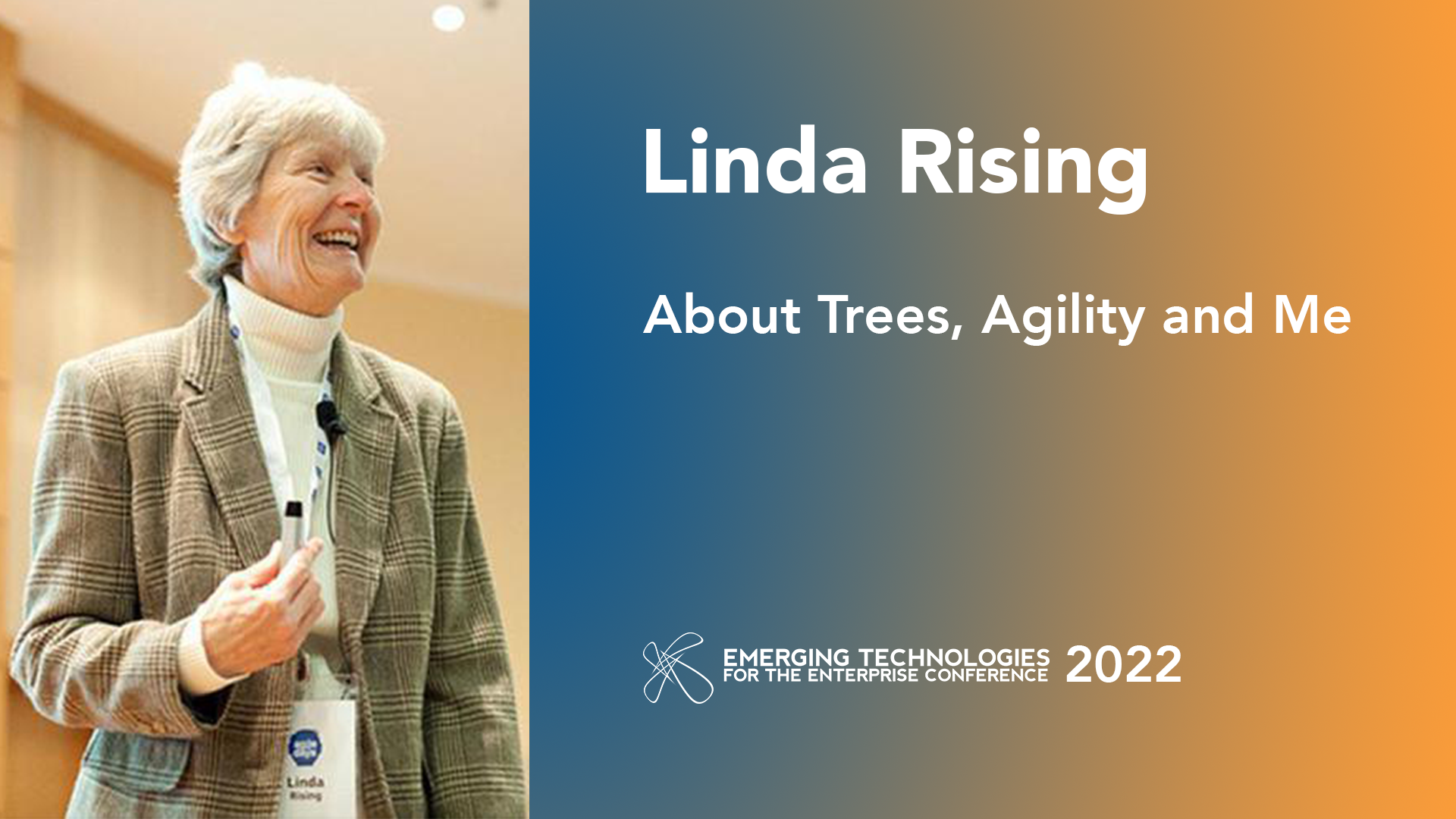 Philly ETE 2022 — About Trees, Agility, and Me — Linda Rising — Chariot ...